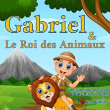 Billets pour Gabriel et le Roi des Animaux | Réservez en ligne sur Fnac ...
